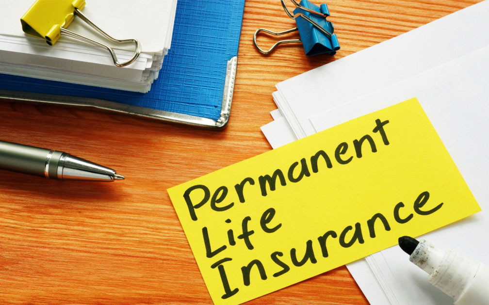 What’s the Deal with Permanent Life Insurance?